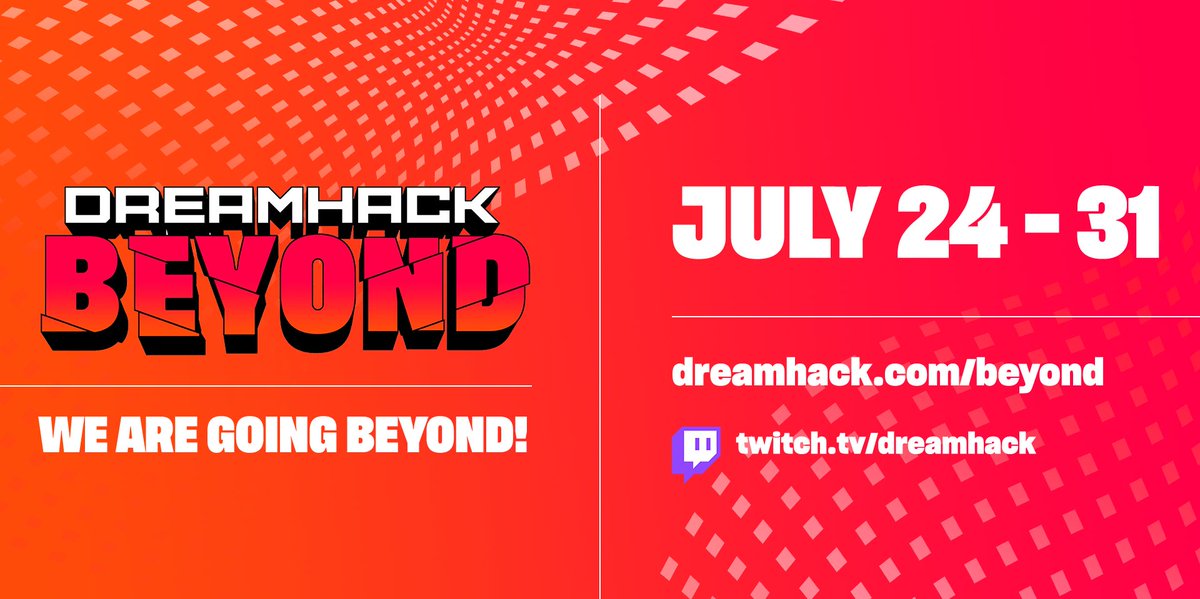 DreamHack on Twitter: "Welcome to DreamHack Beyond - An at-home, virtual interactive experience ...