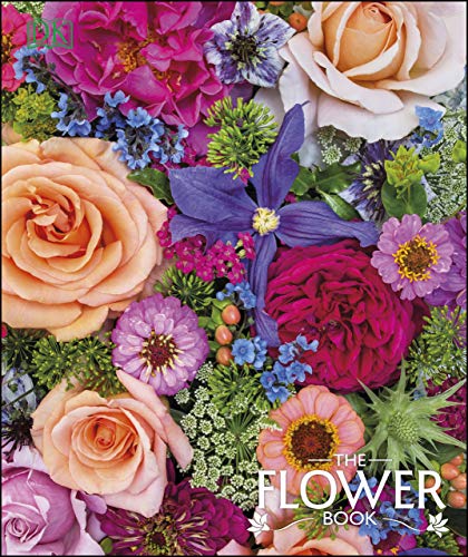 √[PDF] READ' The Flower Book: Let the Beauty of Each Bloom Speak for