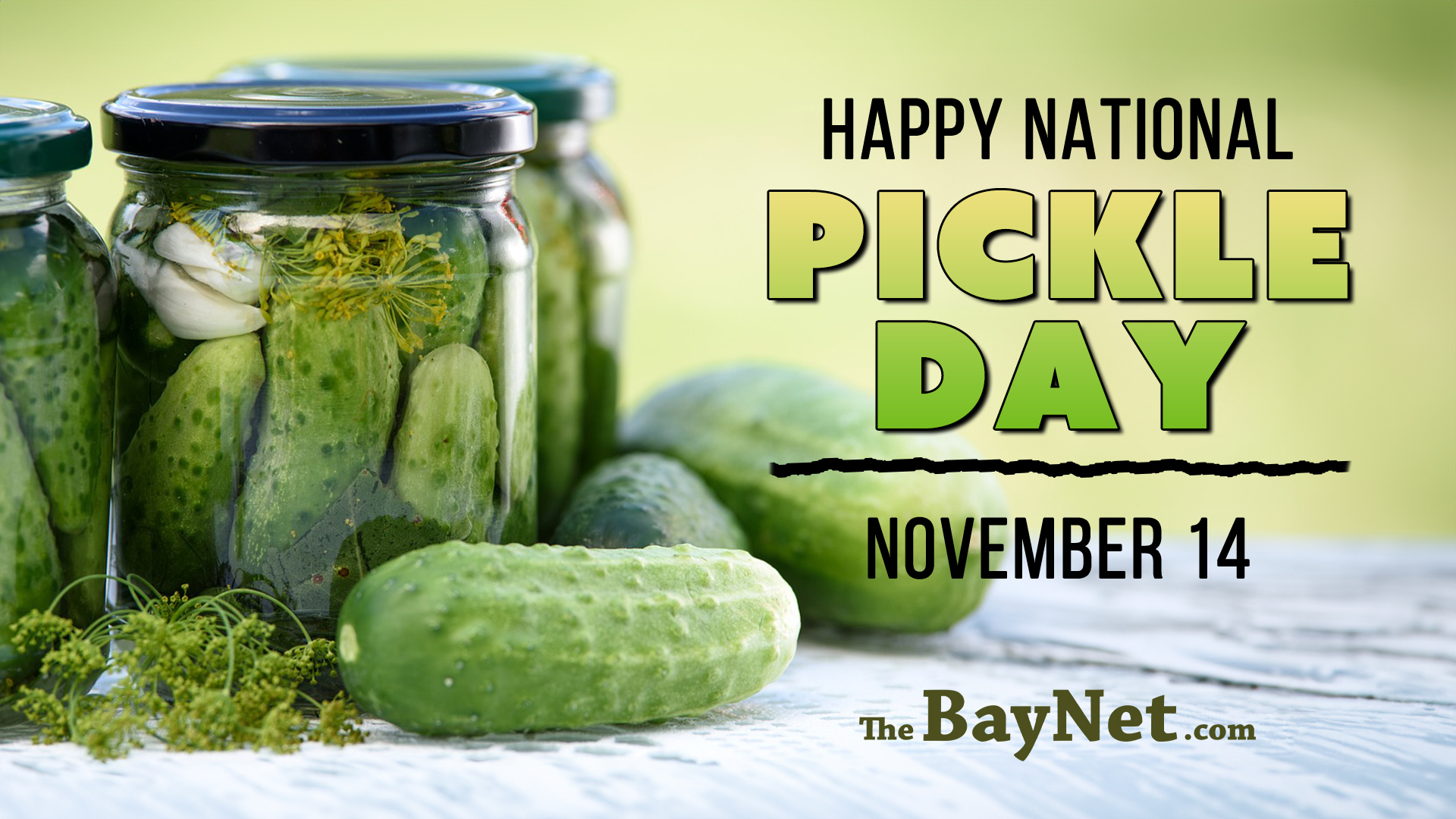 National Pickle Day November 14 National Day Calendar