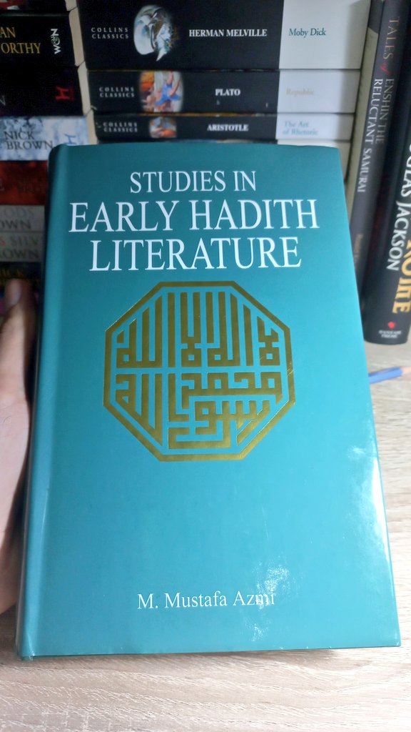 A short collection of books on Hadith Sciences 🧵: —Mustafa Azami, Studies in Early Hadith ...