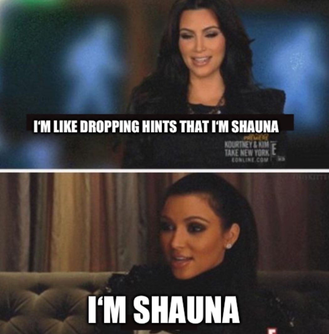 Memes Shauna
