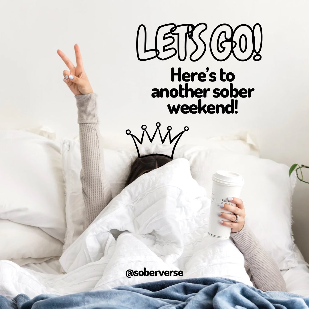Sober Weekend Quotes
