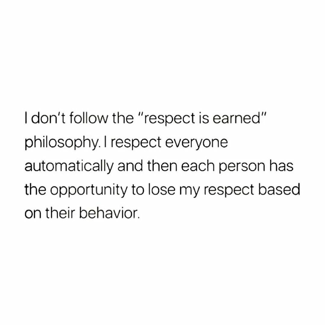 Earn My Respect Quotes Respect Quotes: Respect Quotes On Life, Love,