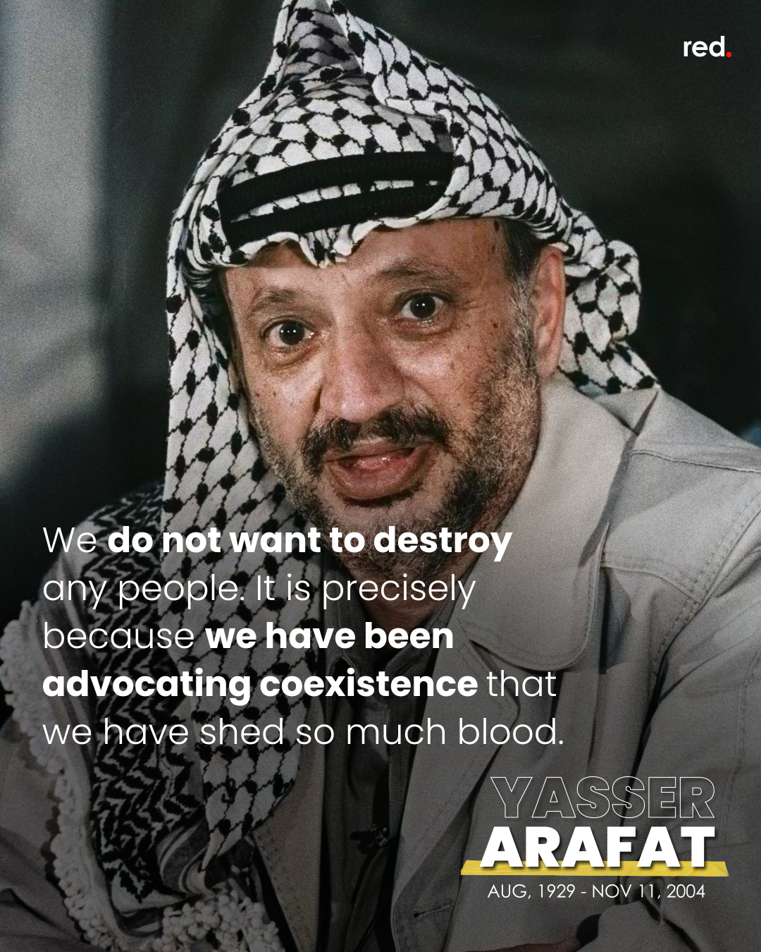 Yasser Arafat Quote Yasser Arafat Gift, Yasser Arafat Present,