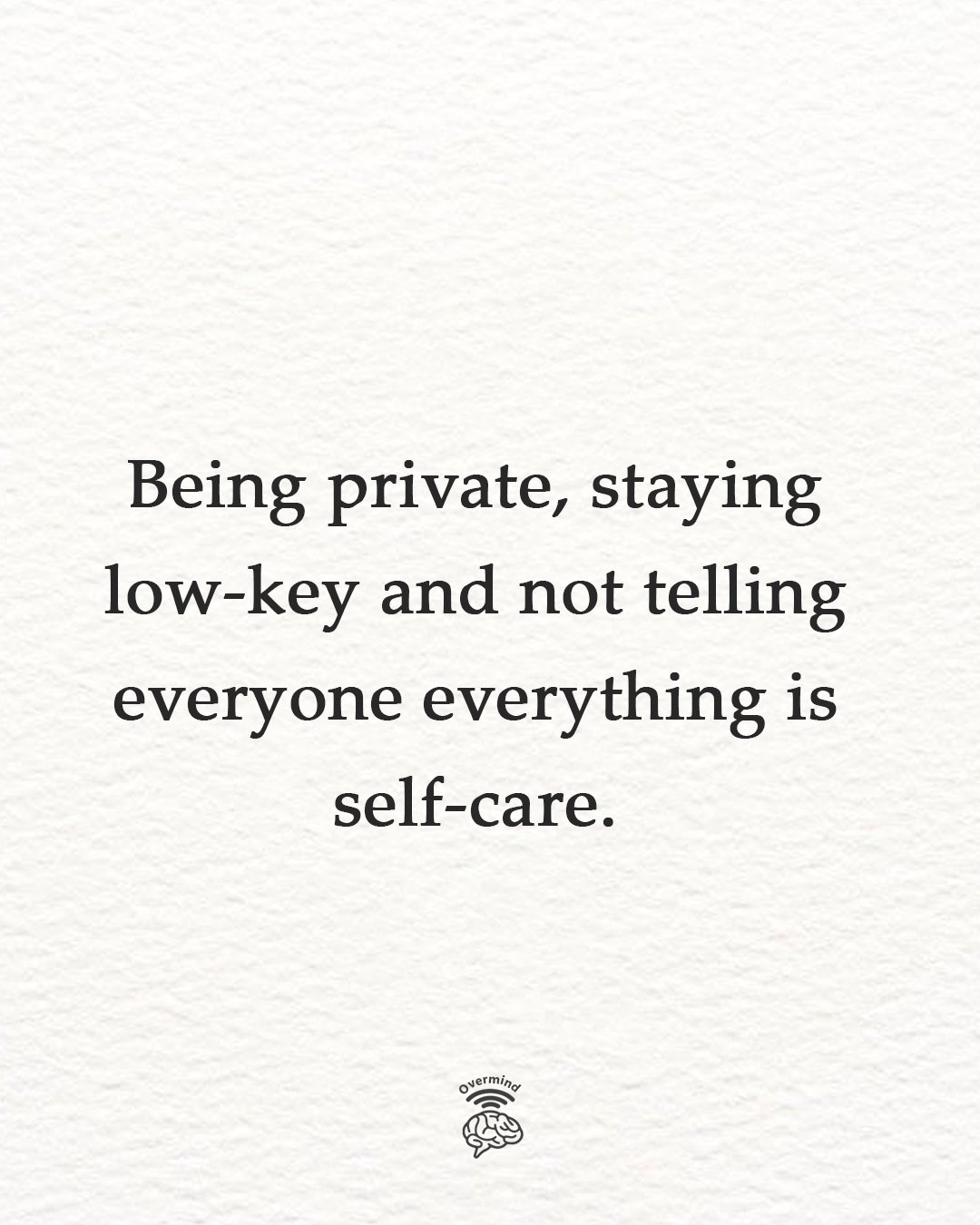 Being Private Quotes