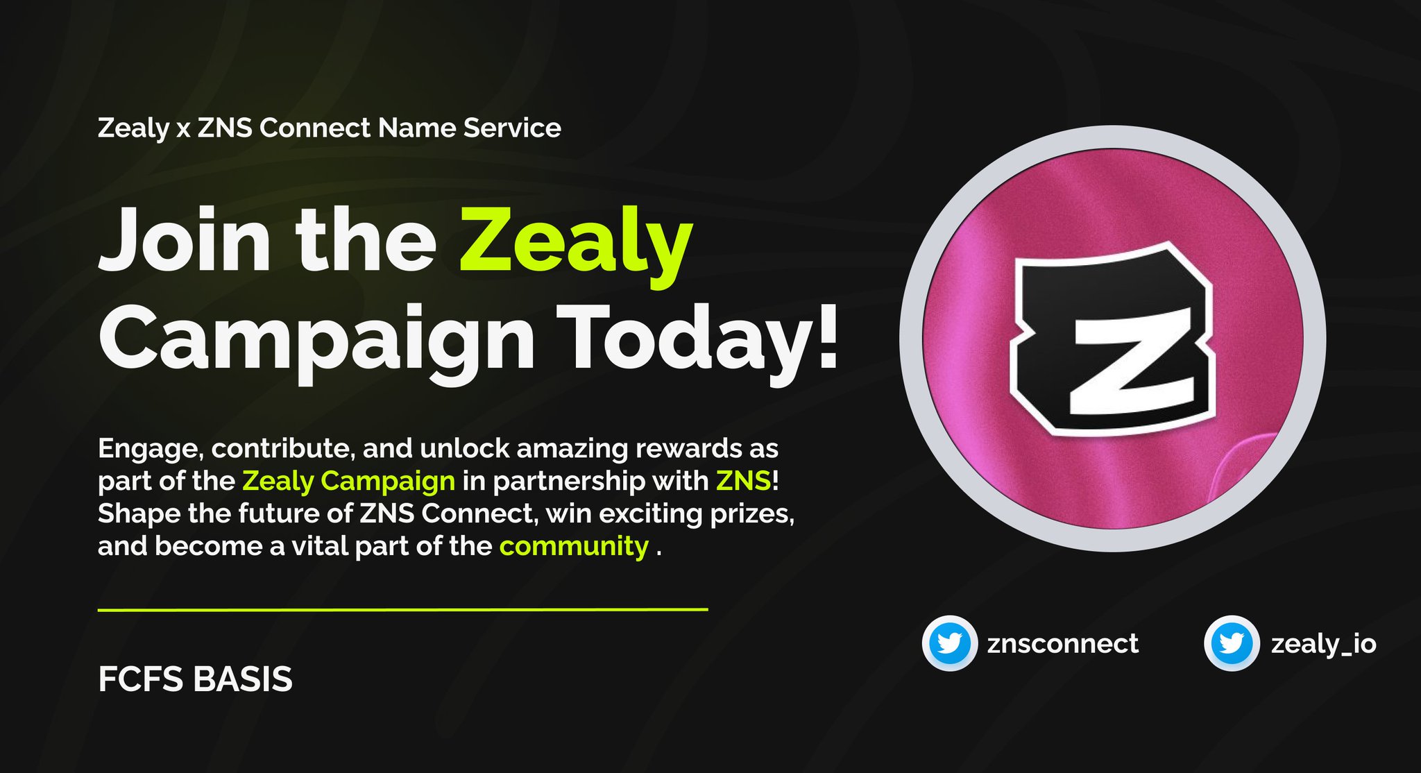 ZNS Connect 🛡️ on Twitter: "🎉 Announcement! Join the Zealy Campaign Today! 🚀 Attention all ...