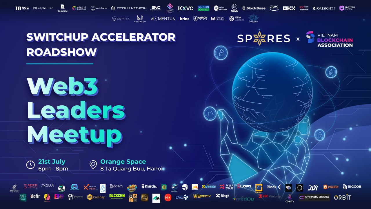 Spores Network on Twitter: "🚀 𝐒𝐖𝐈𝐓𝐂𝐇𝐔𝐏 𝐀𝐂𝐂𝐄𝐋𝐄𝐑𝐀𝐓𝐎𝐑 𝐑𝐎𝐀𝐃𝐒𝐇𝐎𝐖: 𝐖𝐄𝐁𝟑 𝐋𝐄𝐀𝐃𝐄𝐑𝐒 𝐌𝐄𝐄𝐓𝐔𝐏 𝐈𝐍 𝐇𝐀 𝐍𝐎𝐈🚀 🔥 ...
