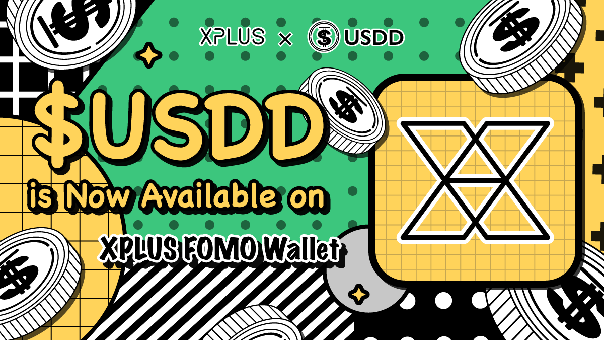 XPLUS on Twitter: "🚀 Exciting partnership with @usddio 🌐 We're thrilled to announce that $USDD ...