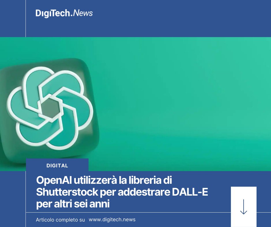 DigiTech.News on Twitter: "OpenAI per altri sei anni addestrerà il suo modello DALL-E ...