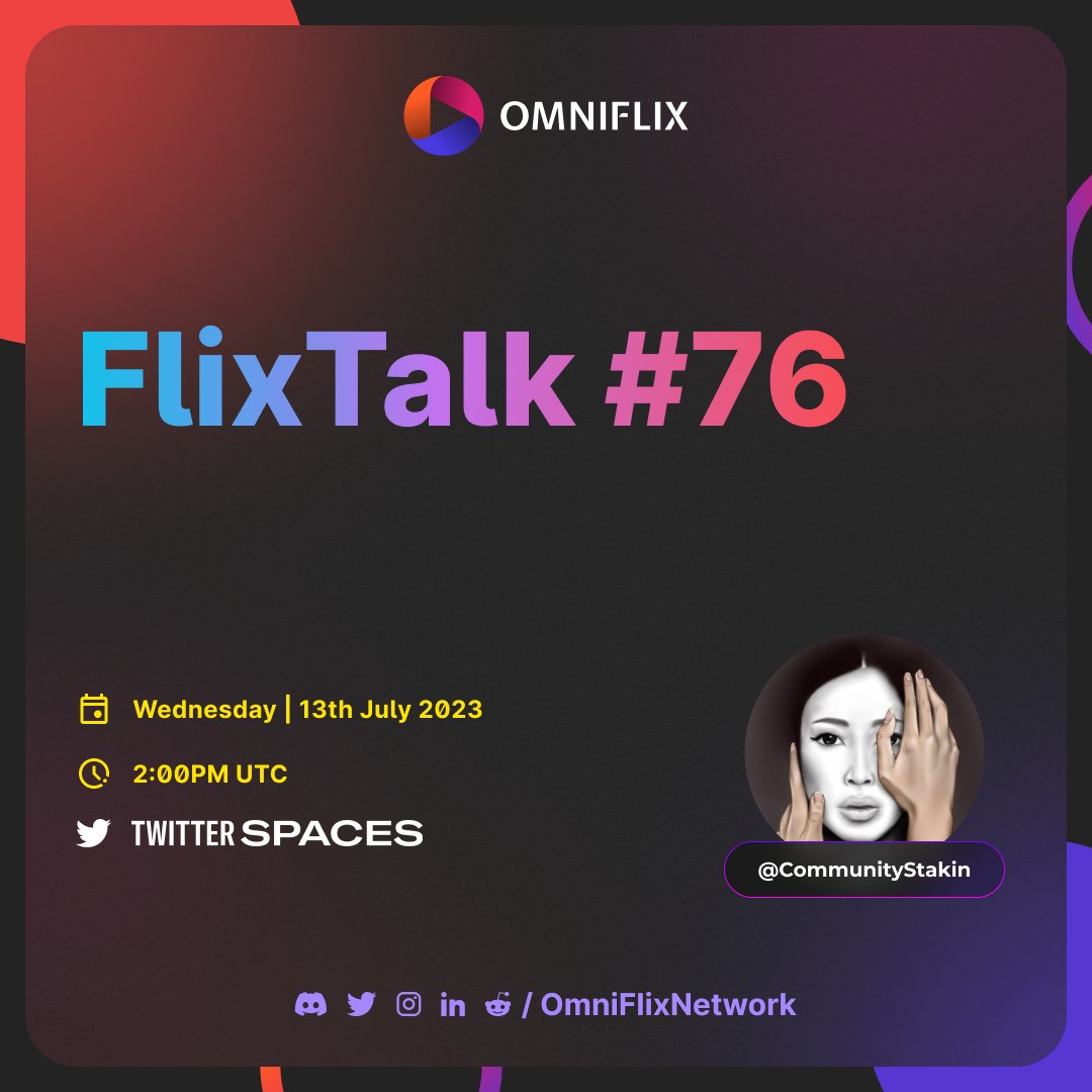 OmniFlix Network ⚛️🎬 on Twitter: "T-minus 3 hours till FlixTalk #76 Join us for some amazing ...