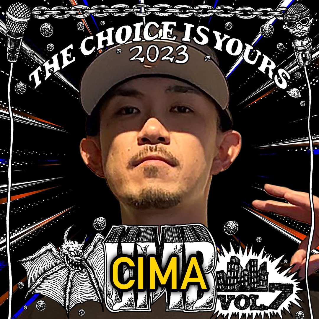 ULTIMATE MC BATTLE on Twitter: "UMB2023 THE CHOICE IS YOURS Vol.7 前売りチケット販売中！ 開催日：8月20日（日） OPEN ...