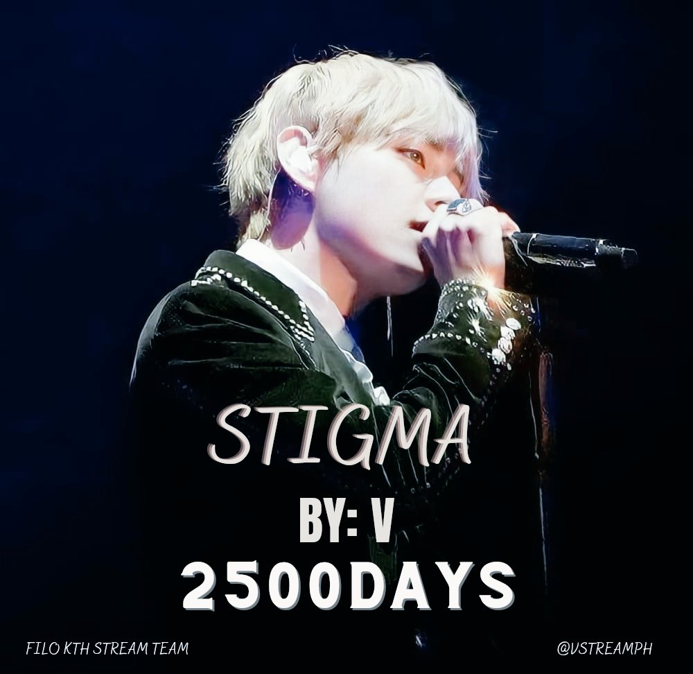 KTH Filo Stream Team on Twitter: "📌HAPPY 2500DAYS TO STIGMA V’s first official solo song, with a ...