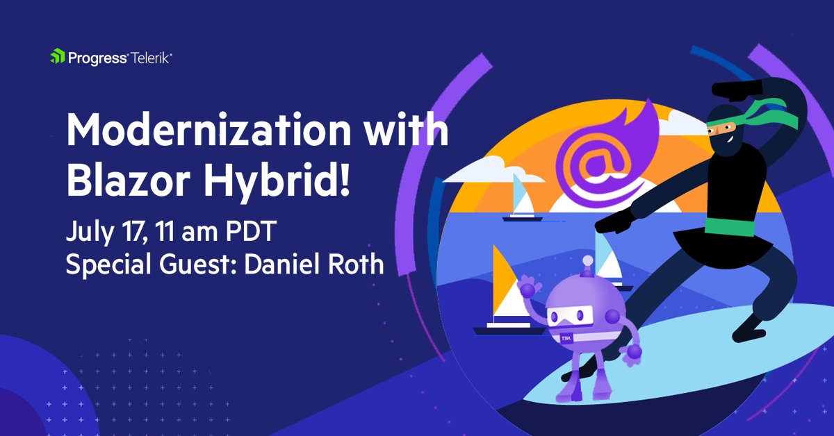 Progress Telerik on Twitter: "Ready to modernize your apps with #Blazor Hybrid? Join @samidip ...
