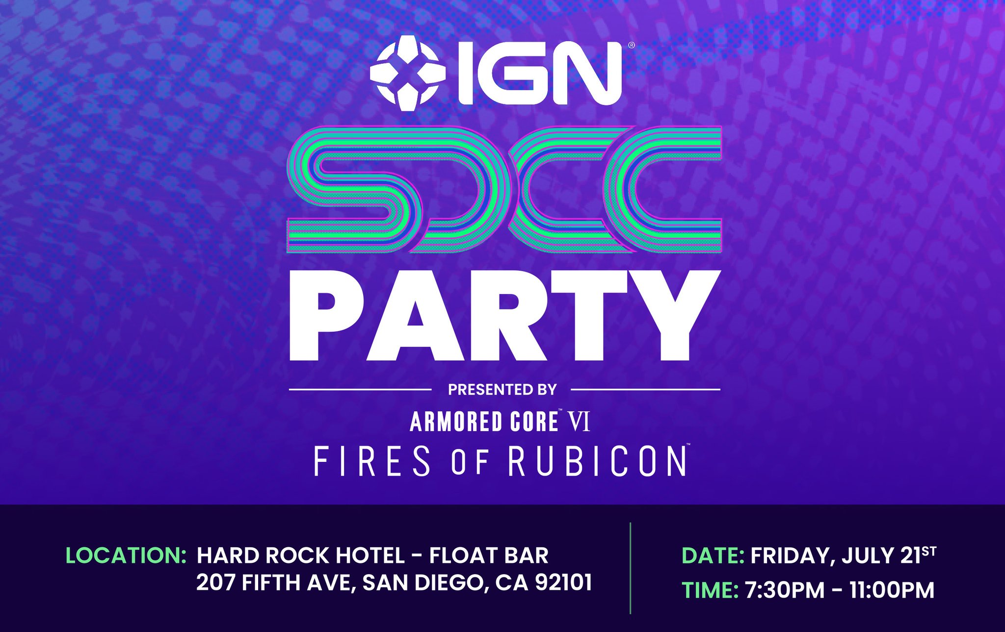 IGN on Twitter: "IGN’s annual San Diego Comic-Con party returns this year on July 21st. RSVP for ...