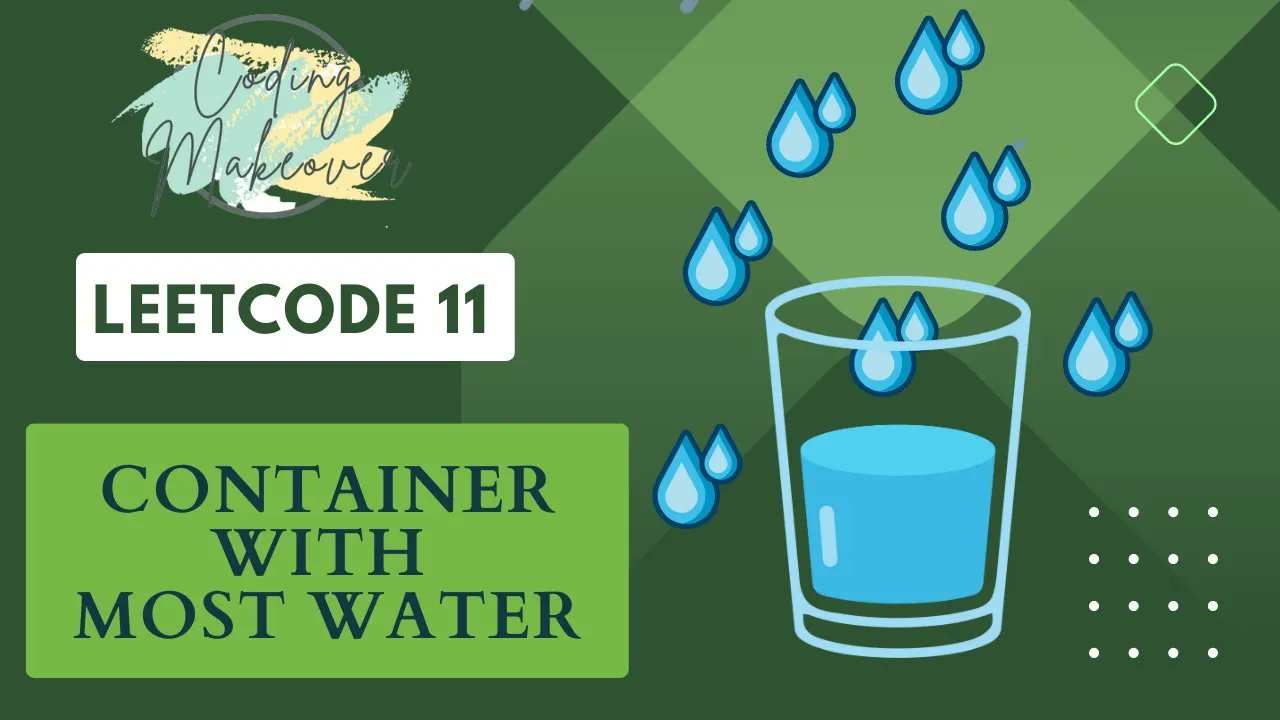 Codingmakeover On Twitter Leetcode 11hindi Container With Most Water 2 Pointer Solution 2644