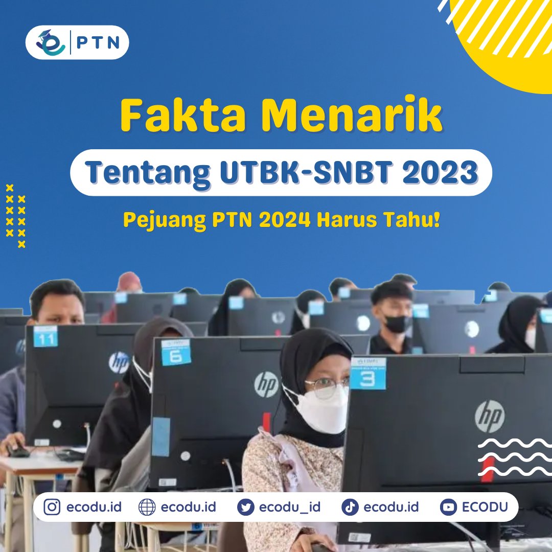 ECODU on Twitter: "Kamu harus tahu nih, fakta menarik tentang UTBK-SNBT 2023!😍😍 https://t.co ...