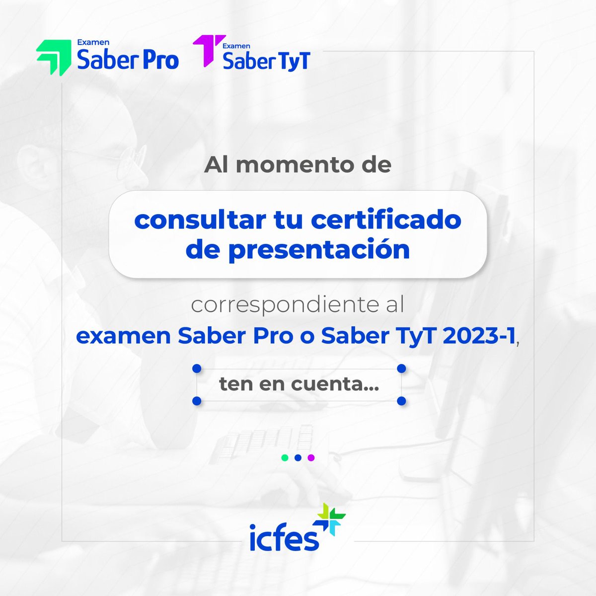 Icfes on Twitter: "#OjoAlDato porque si presentaste el examen Saber Pro o Saber TyT en el 1er ...