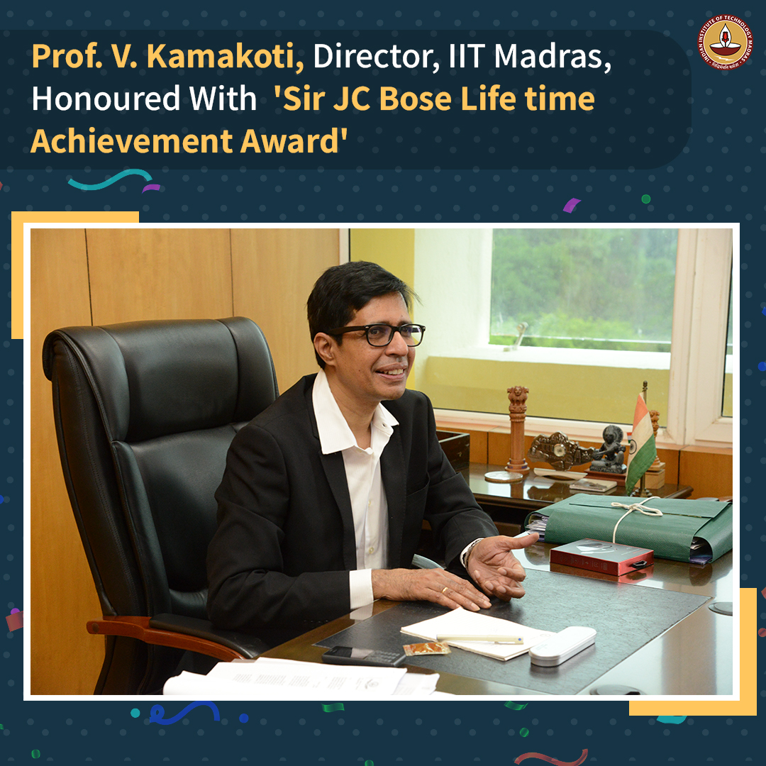 IIT Madras on Twitter: "@iitmadras is glad to announce that our Director, Prof. V. Kamakoti, has ...