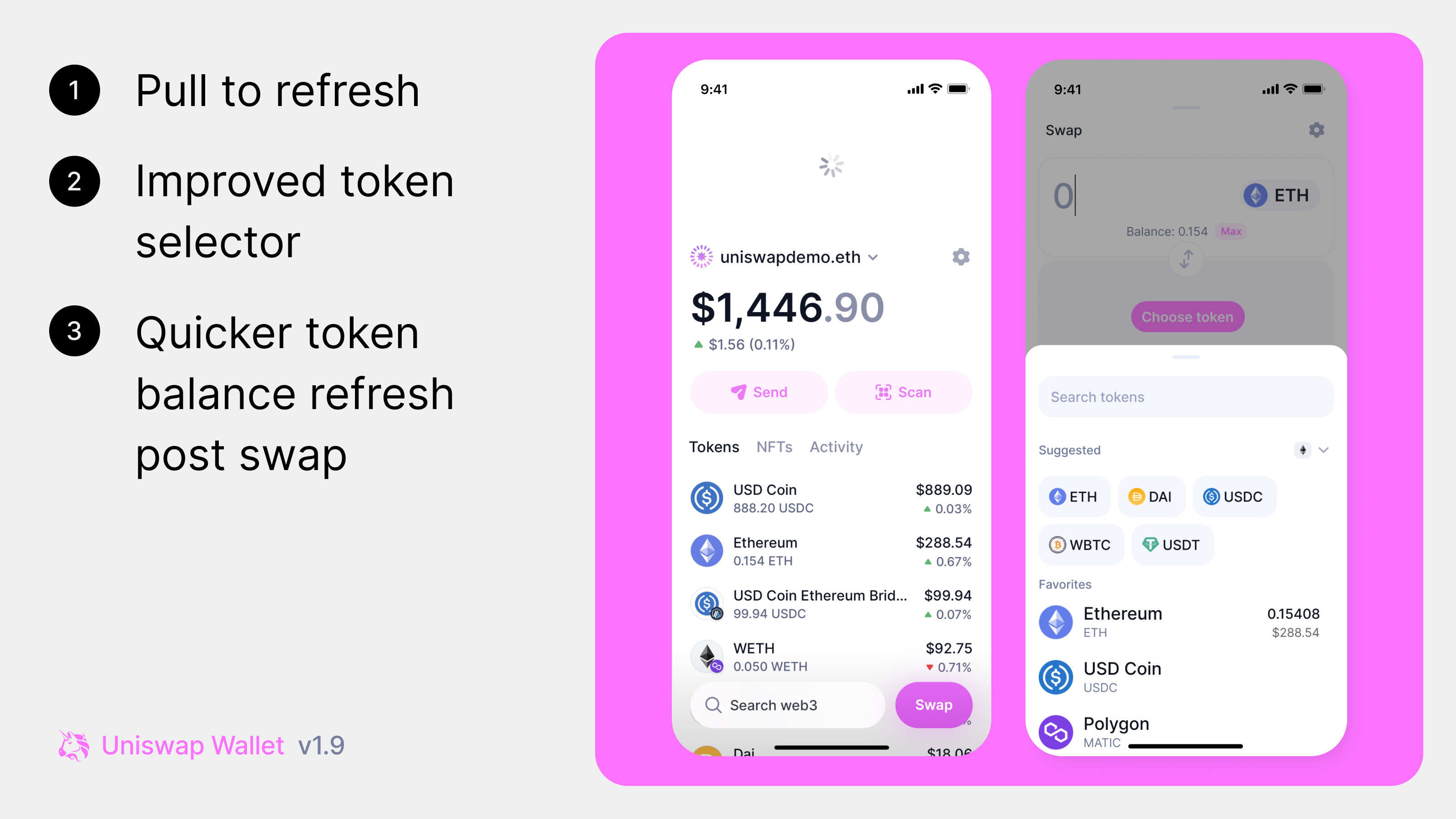 Uniswap Labs 🦄 on Twitter: "Wallet v1.9 is here! Introducing: 👆Pull to refresh 💸 Improved token ...