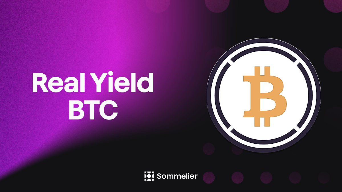 Sommelier Finance on Twitter: "1/ Real Yield BTC is here and ready to level up WBTC yields! Real ...