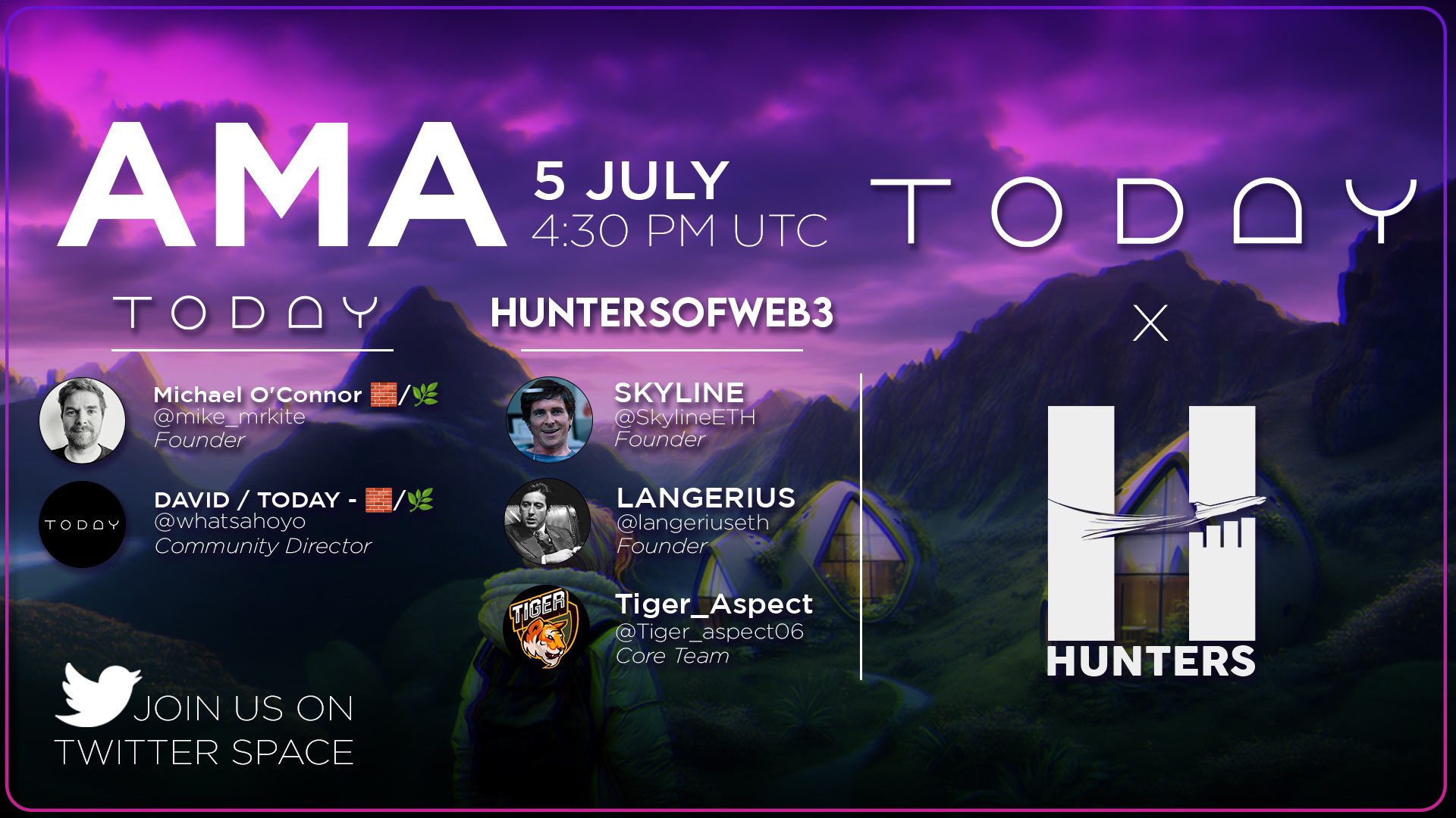 Hunters of Web3 on Twitter: "Todaythegame x HuntersofWeb3 We invite y’all to our AMA with ...