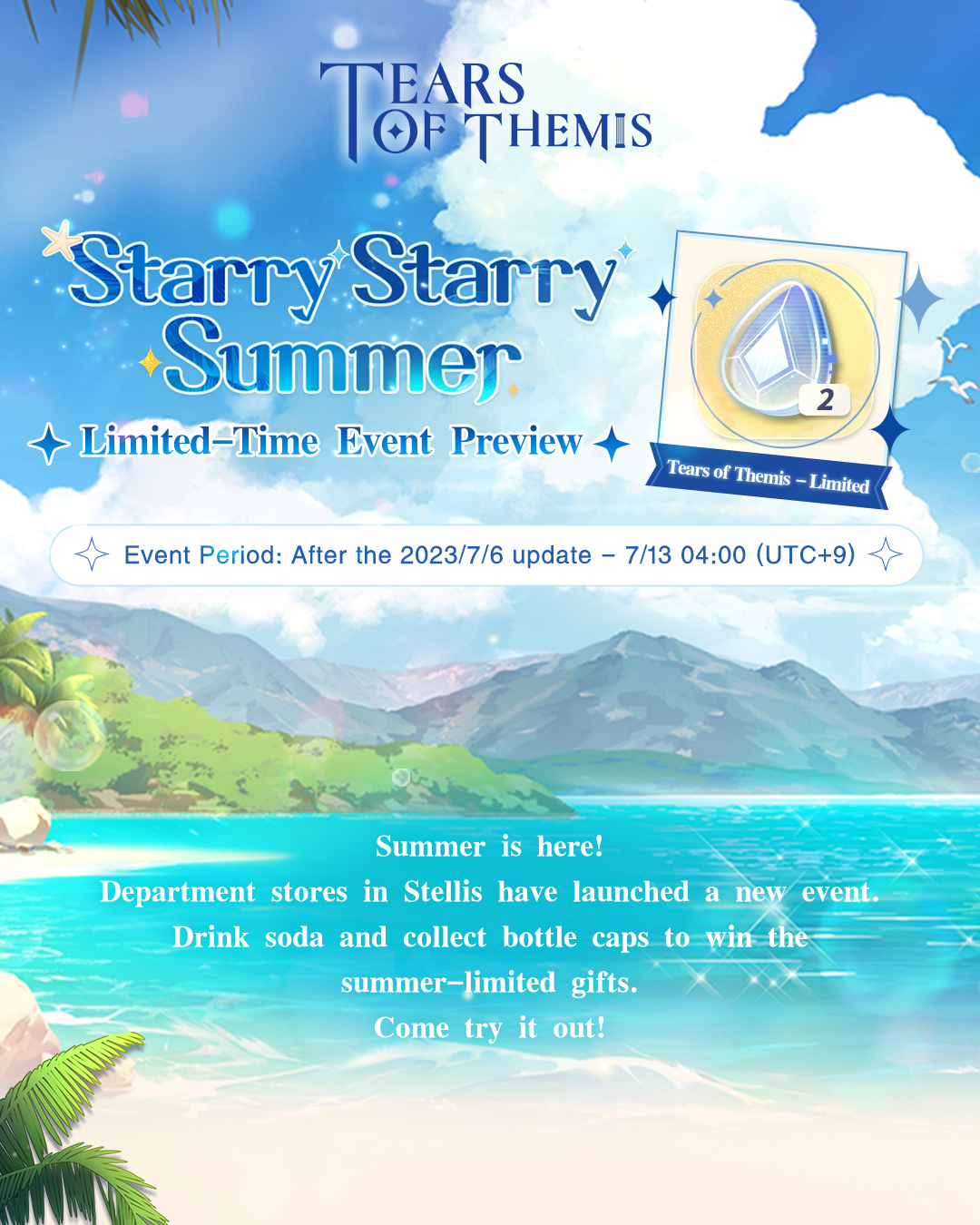 Tears of Themis on Twitter: "Starry Starry Summer Limited-Time Event Preview Summer is here ...