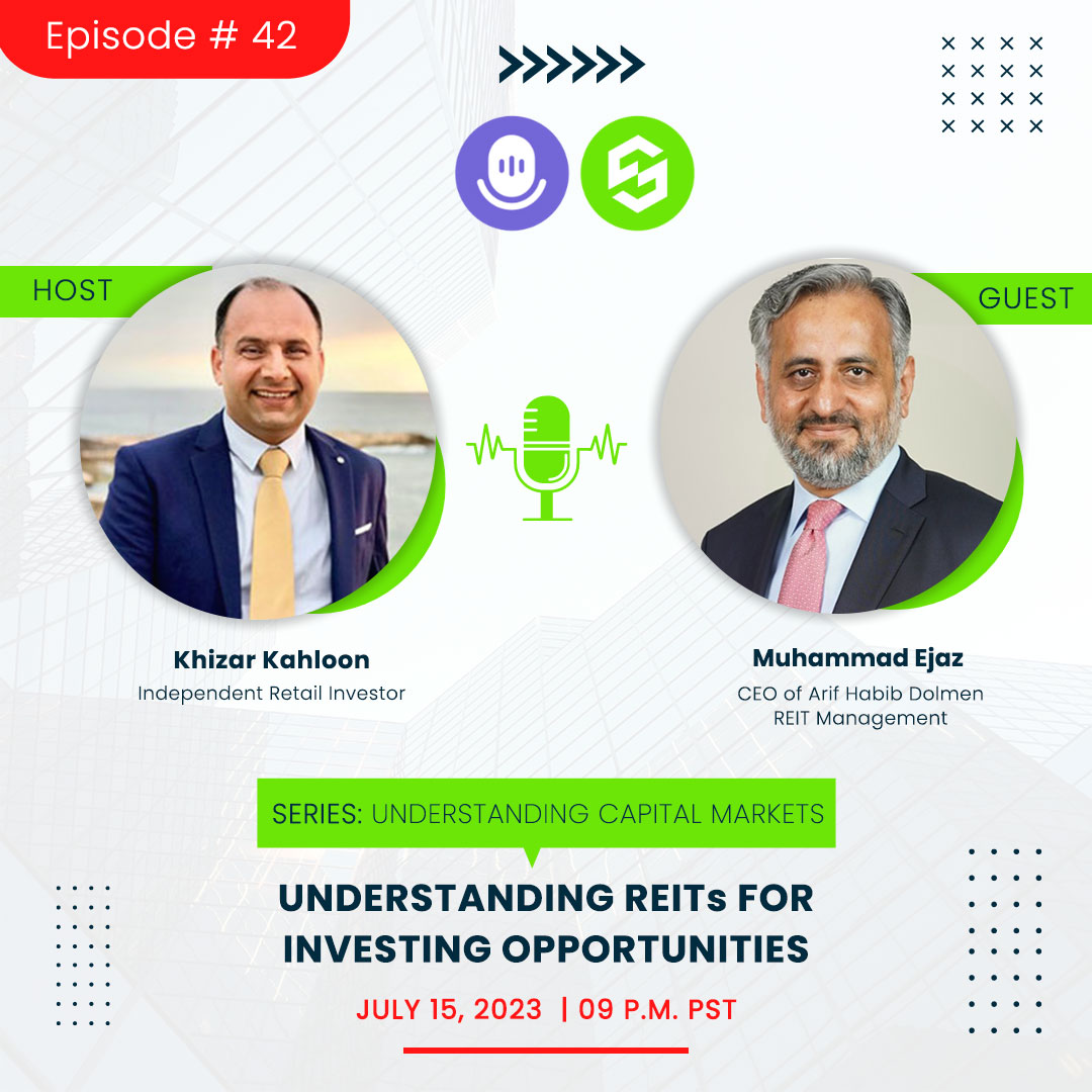 Khizar Kahloon on Twitter: "Exciting buzz around #REITs in Pakistan! 🏢 Join us on July 15th ...