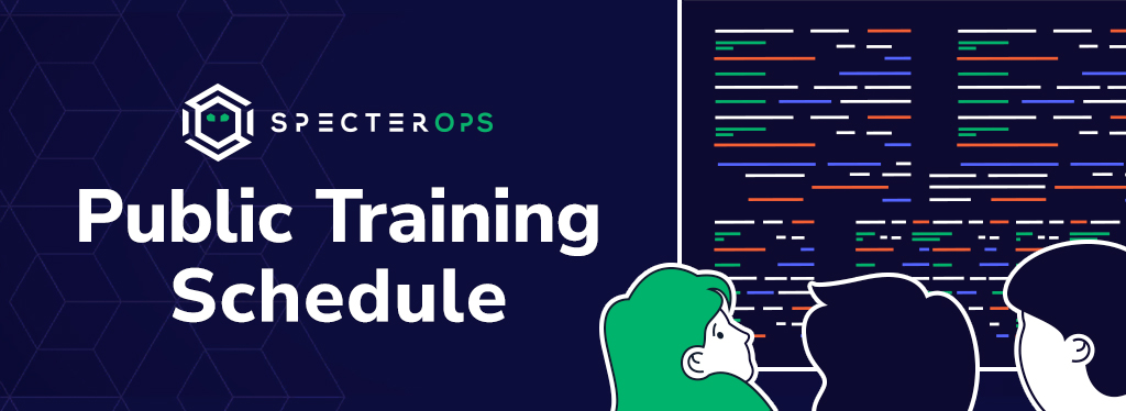 SpecterOps 🇺🇦 on Twitter: "We are excited to announce our 2023 public live training schedule. We ...