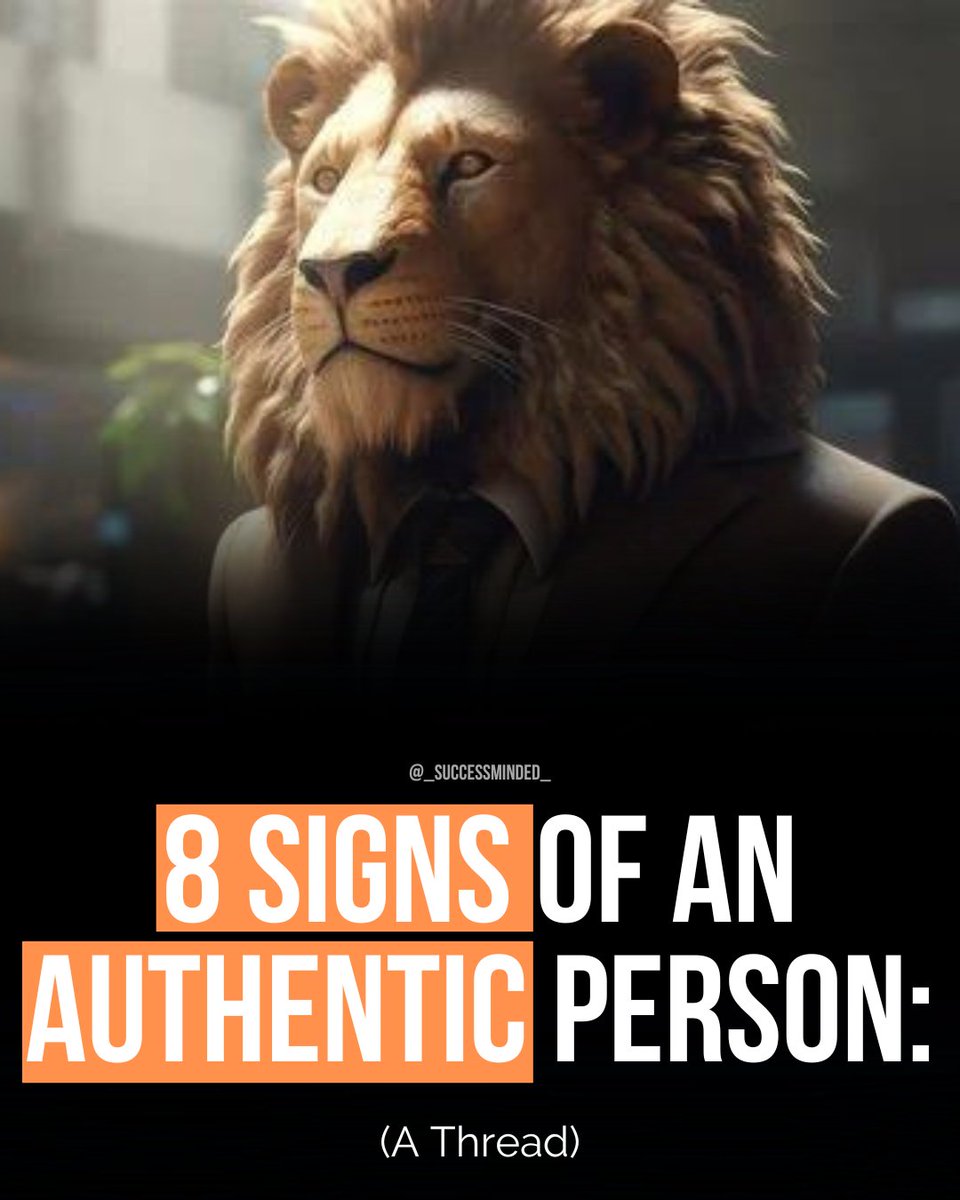 8 Signs of an Authentic Person: – A Thread – - Thread from Success ...
