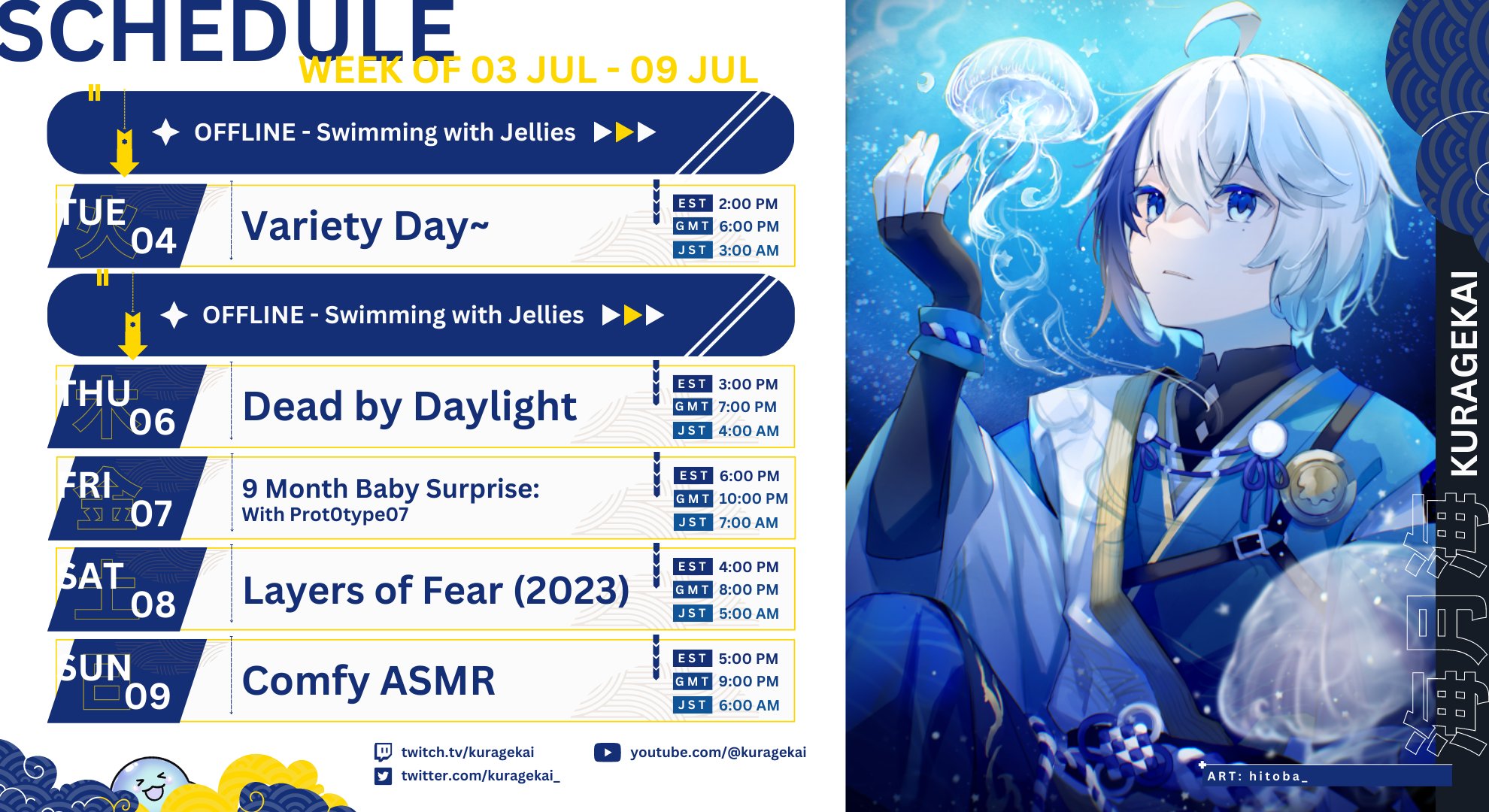 kai 🌊🪼 on Twitter: "STREAM SCHEDULE JUN 3 - JUL 9🌊 new addition to the family this week~ 🪼 https ...