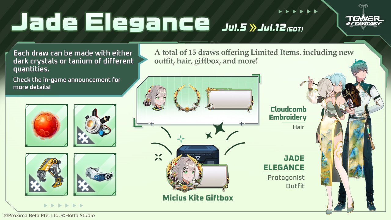 Tower of Fantasy on Twitter: "#TowerofFantasy ⚔ Jade Elegance Event period: 23:00, July.5 ~ 17: ...