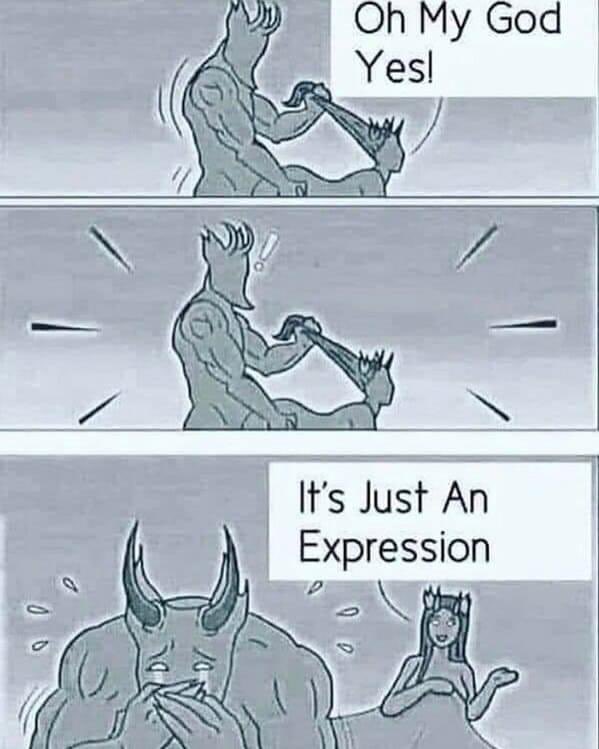 Oh My God Yes Meme