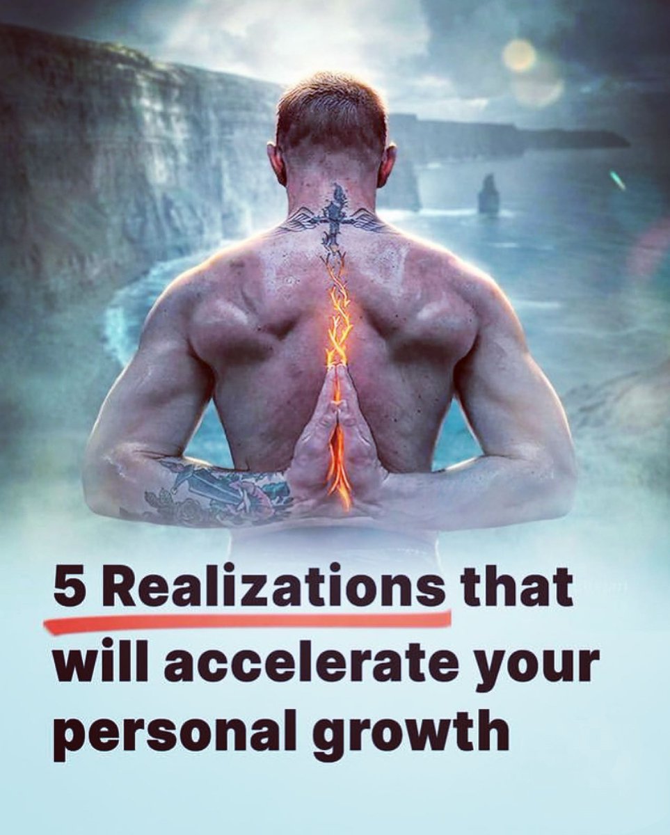 5 REALIZATIONS THAT WILL ACCELERATE YOUR PERSONAL GROWTH: - Thread from ...