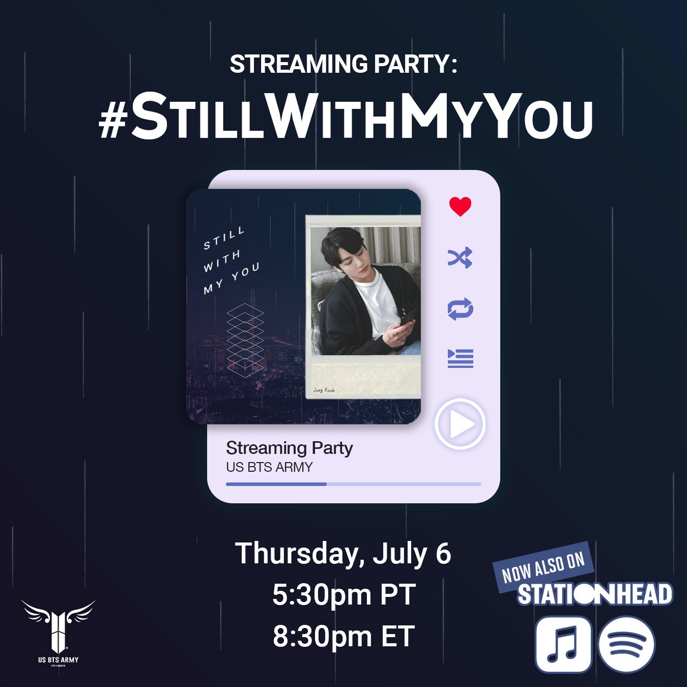 US BTS ARMY on Twitter: "[🎧🥳] #StillWithMyYou streaming party on THURSDAY!! 🗓️ July 6 🕠 5:30pm ...