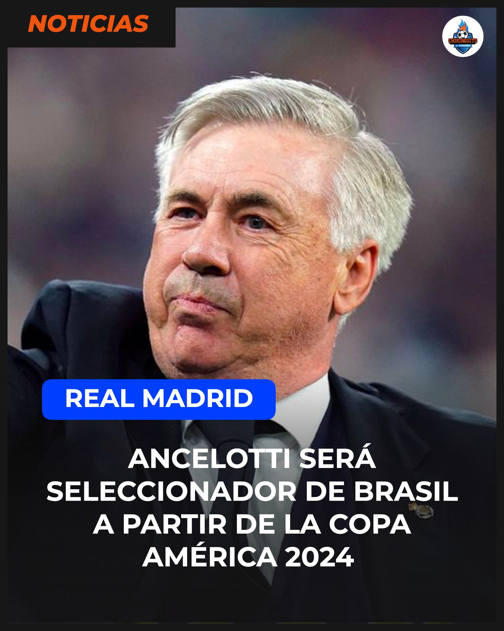 El Chiringuito TV on Twitter: "💣 BOMBAZO | ANCELOTTI, A BRASIL EN 2024 💣 🇧🇷🏆 El italiano ...