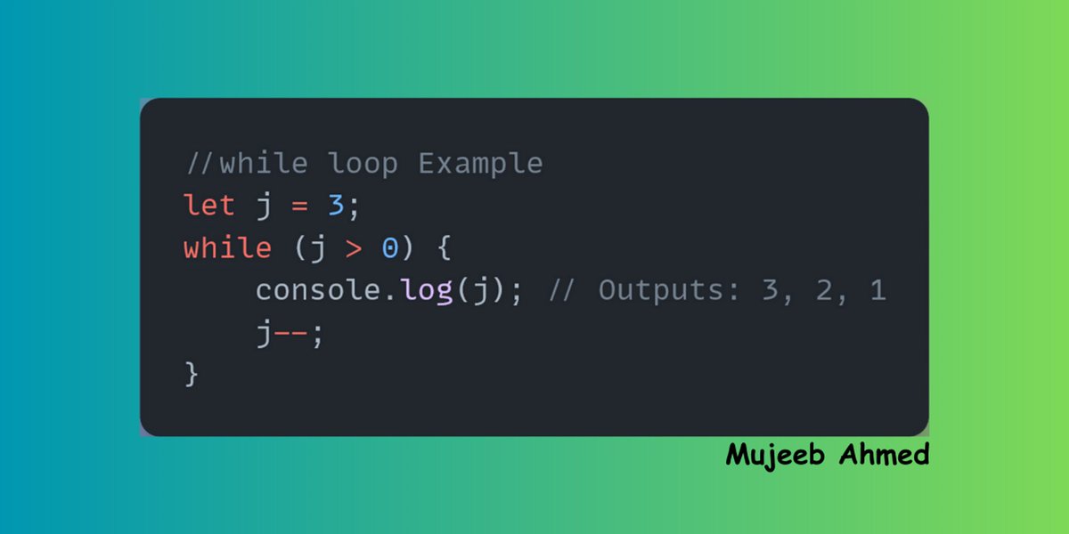 JavaScript Control flow: Conditionals and Loops🚀 Explained🧵👇🏻 - Thread from Mujeeb Ahmed @hey ...