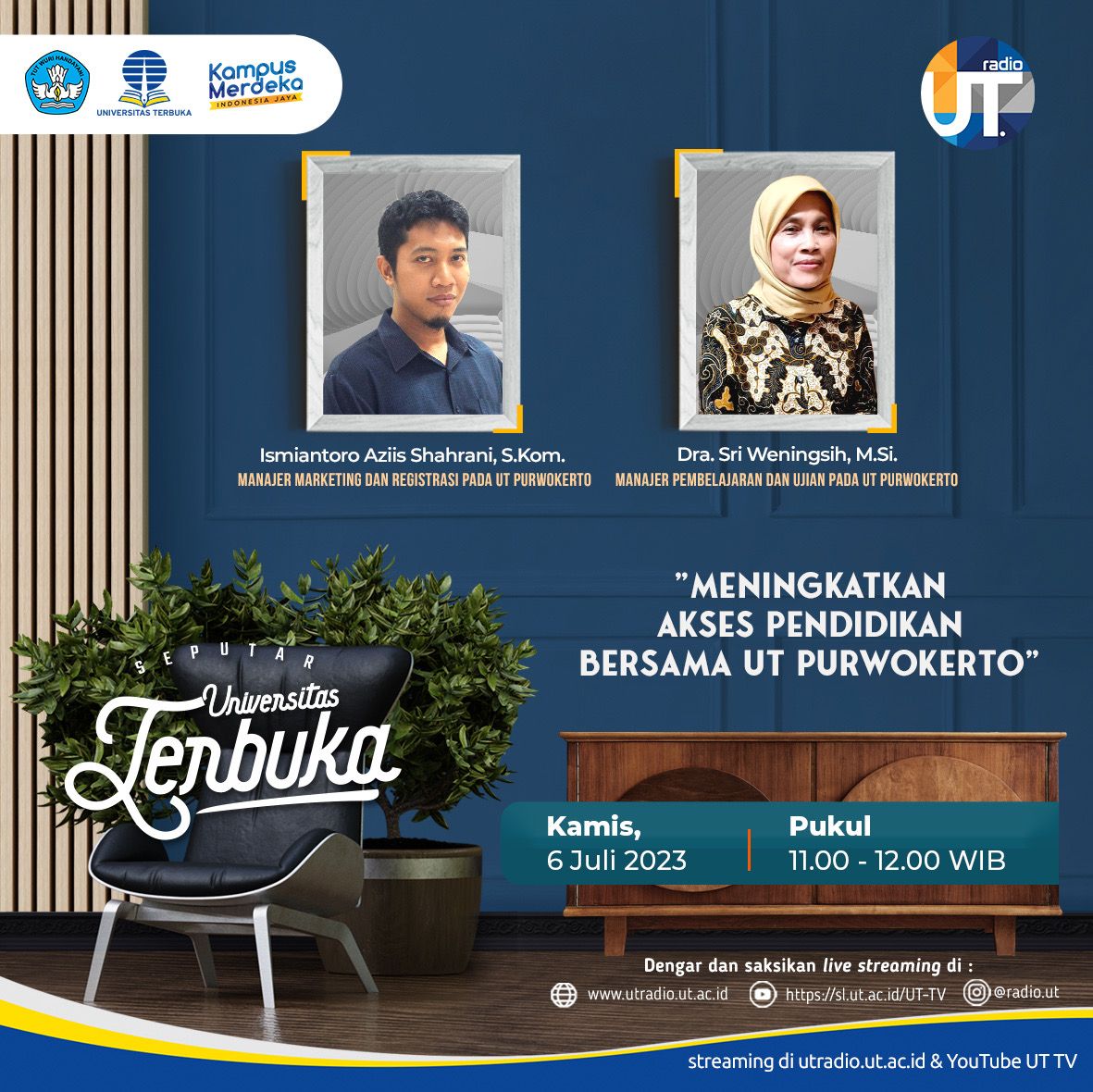 Universitas Terbuka on Twitter: "Kamis, 6 Juli'23 pkl 11.00 - 12.00 WIB, UT Radio https://t.co ...