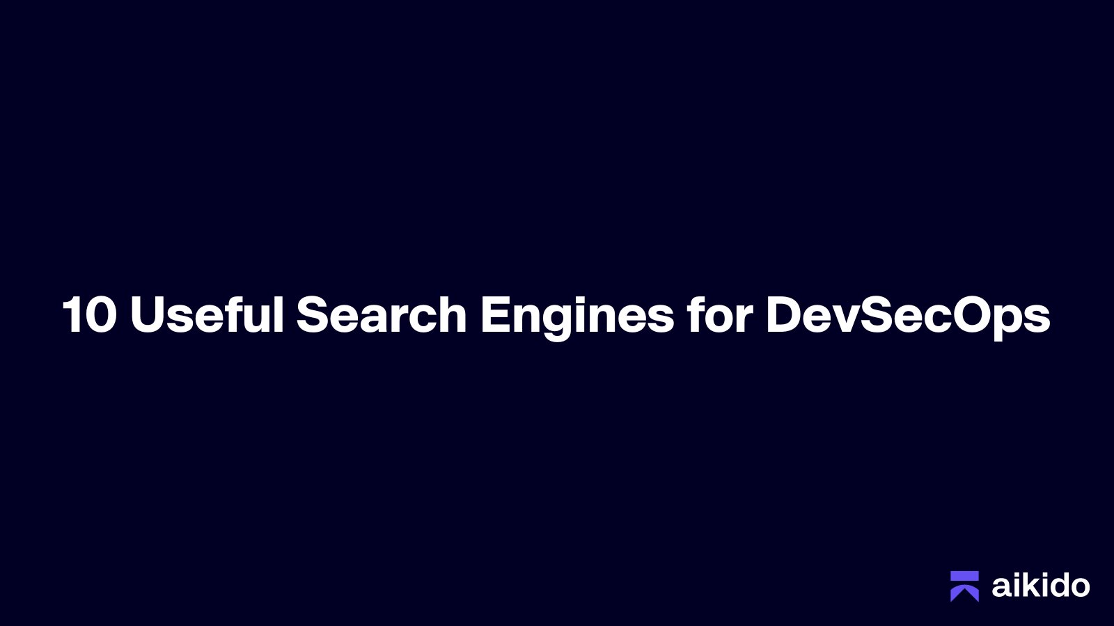 Aikido Security on Twitter: "10 useful search engines for DevSecOps: 1️⃣ IntelligenceX 2️⃣ ...