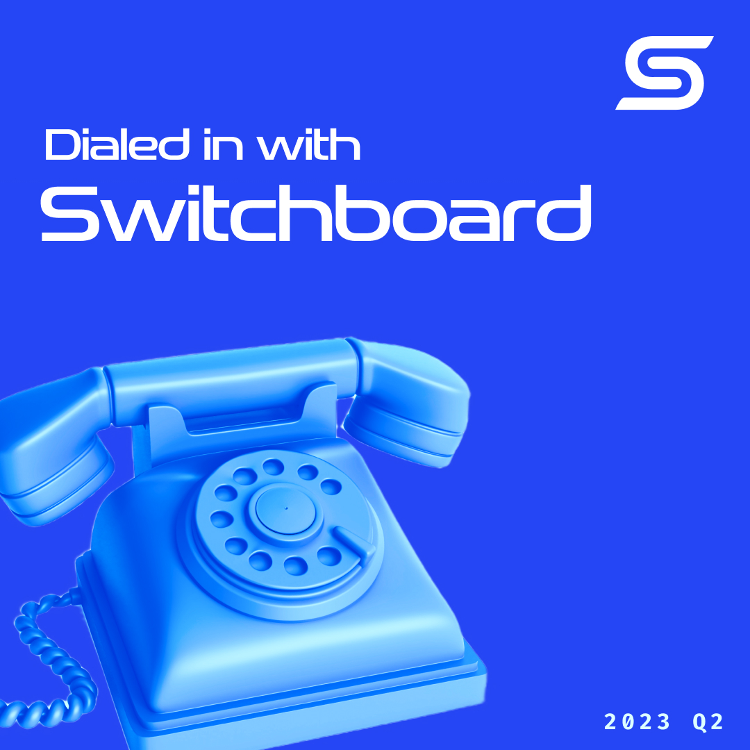 Switchboard 🔌 on Twitter: "1/ #DialedInWithSwitchboard: 2023 Q2 Tune in to the ‘Dialed in with ...