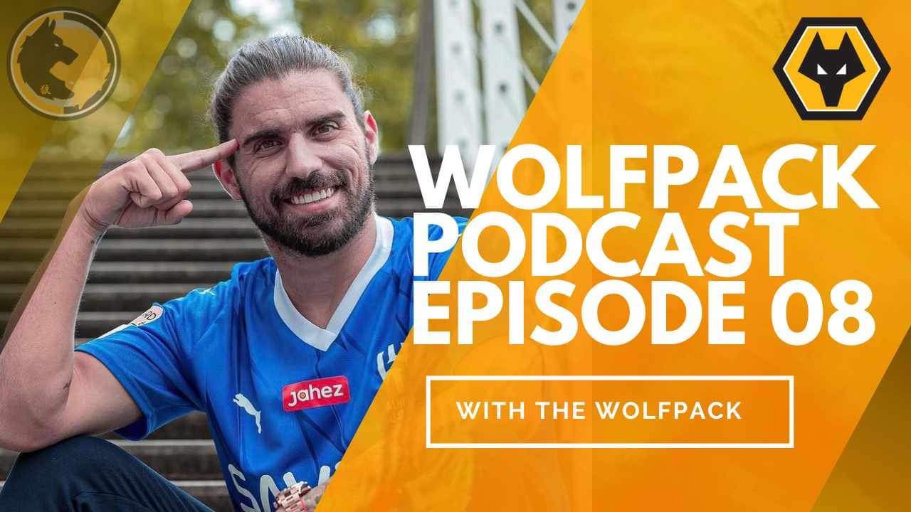 𝐓𝐇𝐄 𝐖𝐎𝐋𝐅𝐏𝐀𝐂𝐊™️ on Twitter: "🚨WOLFPACK PODCAST EP 8 Watch Here 👉: https://t.co/vChKAmxRBz #wolves ...