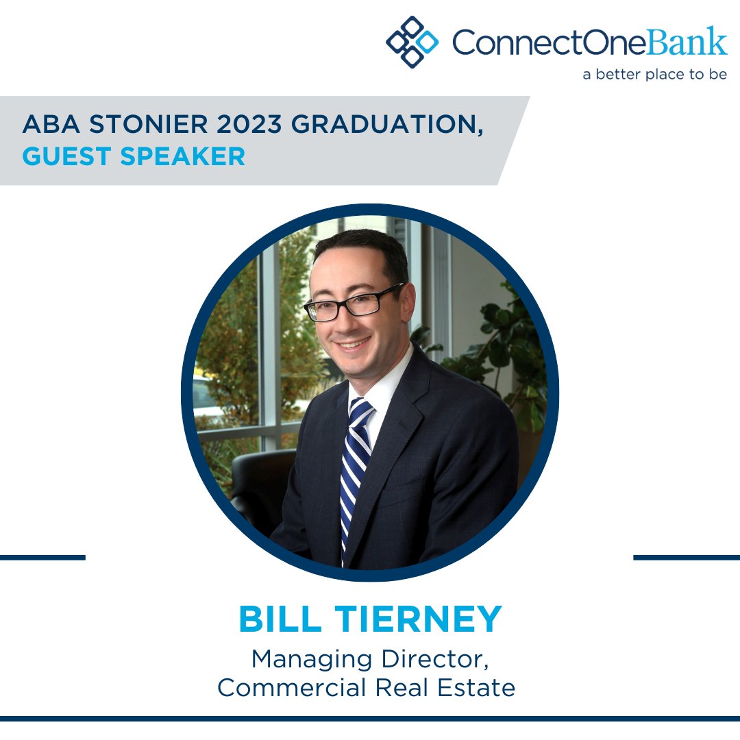 ConnectOne Bank on Twitter: "From Student to Chairman, our Managing Director of CRE, Bill ...