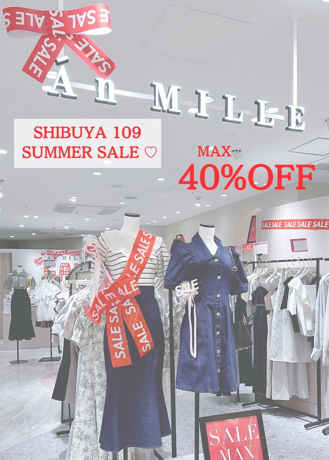AnMILLE on Twitter: "渋谷109店 𝗦𝗨𝗠𝗠𝗘𝗥 𝗦𝗔𝗟𝗘 📢 ️ ───────── 【 𝗠𝗔𝗫 𝟰𝟬%𝗢𝗙𝗙 】 ワゴン商品 special price 晩夏アイテム ...