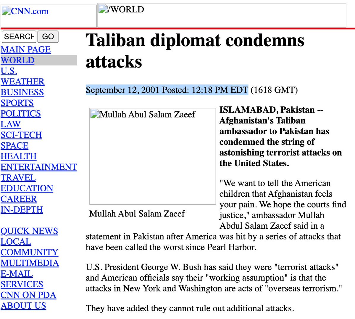 1/3: The Taliban condemned the 9/11 attack on the following day ...