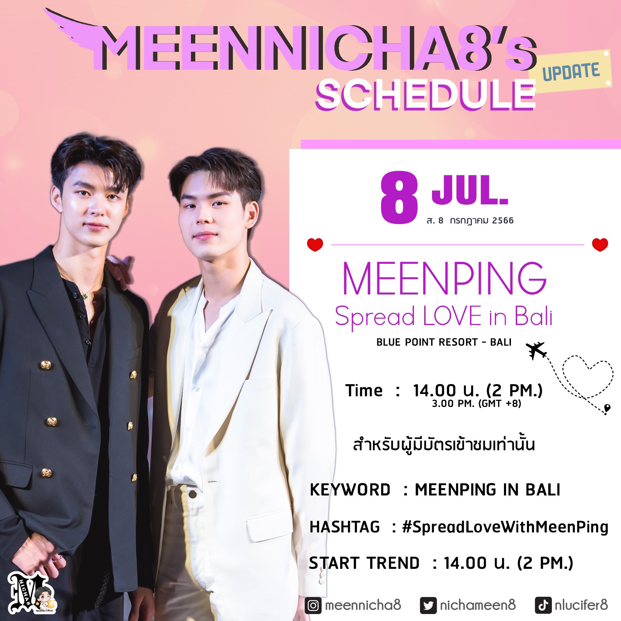 MeenNicha8_Official on Twitter: "MEEN SCHEDULE 🌙 " MEENPING Spread LOVE in Bali " 🗓️ 8.07.2023 👥 ...