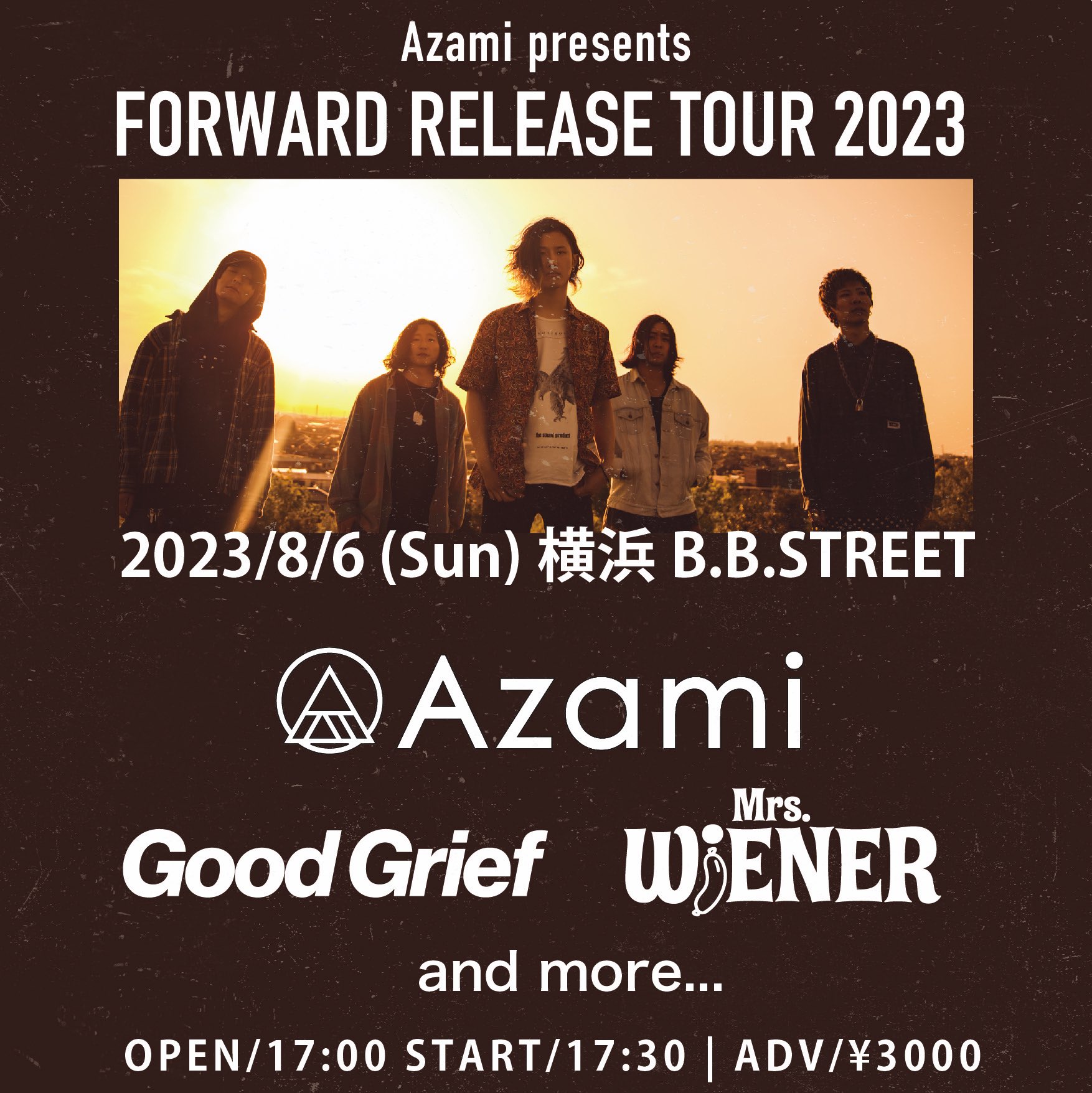 Azami on Twitter: "【FORWARDツアー8月編1】 8.6(Sun) 横浜B.B.STREET w/Mrs.WiENER,Good Grief,and more… 8.12 ...