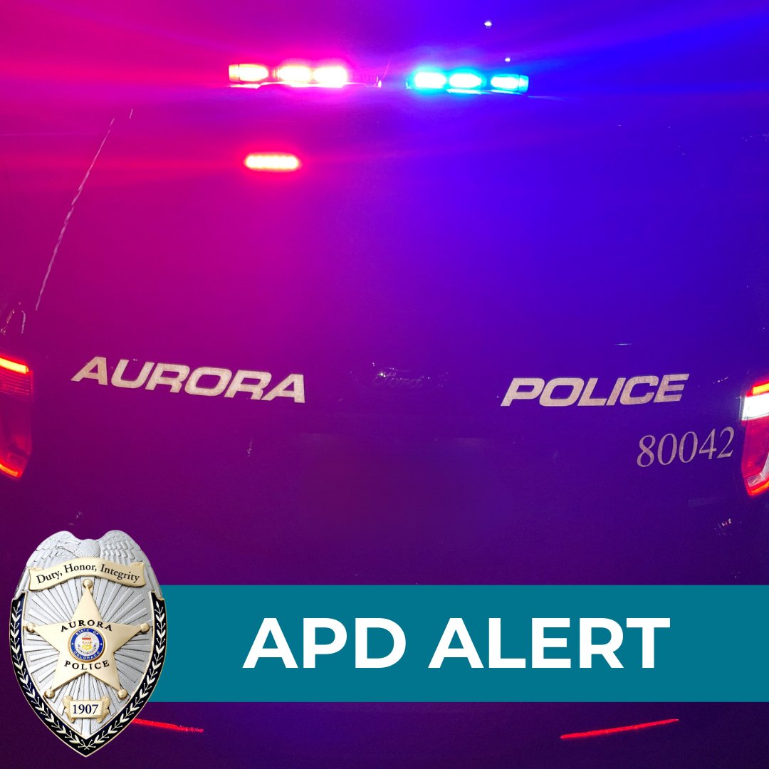 Aurora Police Dept On Twitter Apdalert Officers Are Responding To A