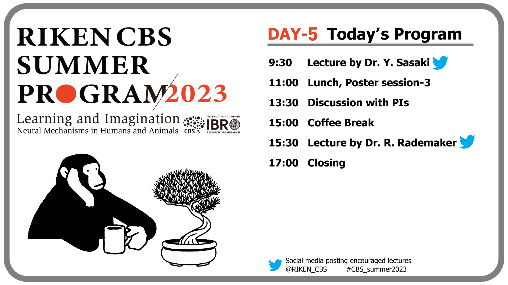 RIKEN Center for Brain Science on Twitter: "#CBS_Summer2023 Today concludes our lecture program ...