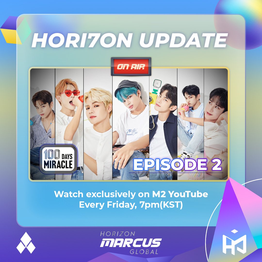 HORI7ON MARCUS GLOBAL on Twitter: "[#HORI7ON_Update] 📺 20230714 You can now watch the #100_days ...