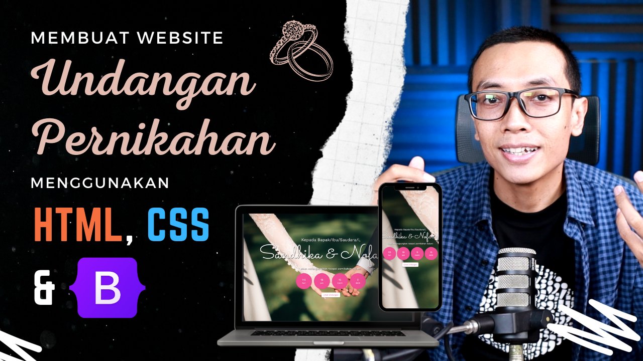 Sandhika Galih on Twitter: "Mari kita ngoding bareng untuk membuat website Undangan Pernikahan ...