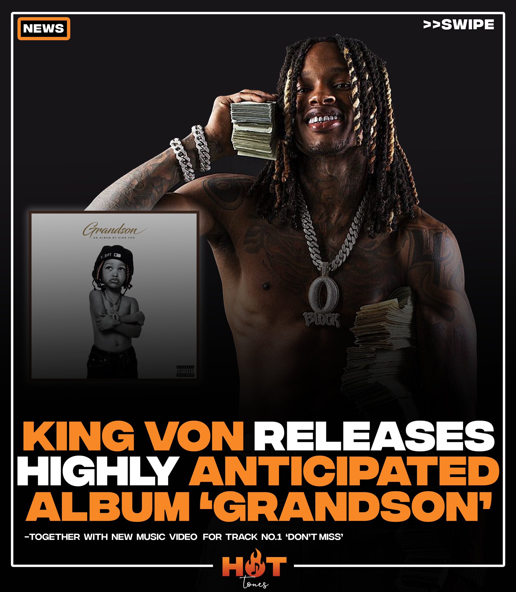 Hot Tones On Twitter King Von Releases Highly Anticipated Album Grandson Together With New